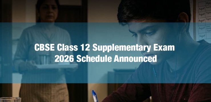 CBSE Class 12 Supplementary Exam 2026 Schedule Announced | The Academic ...